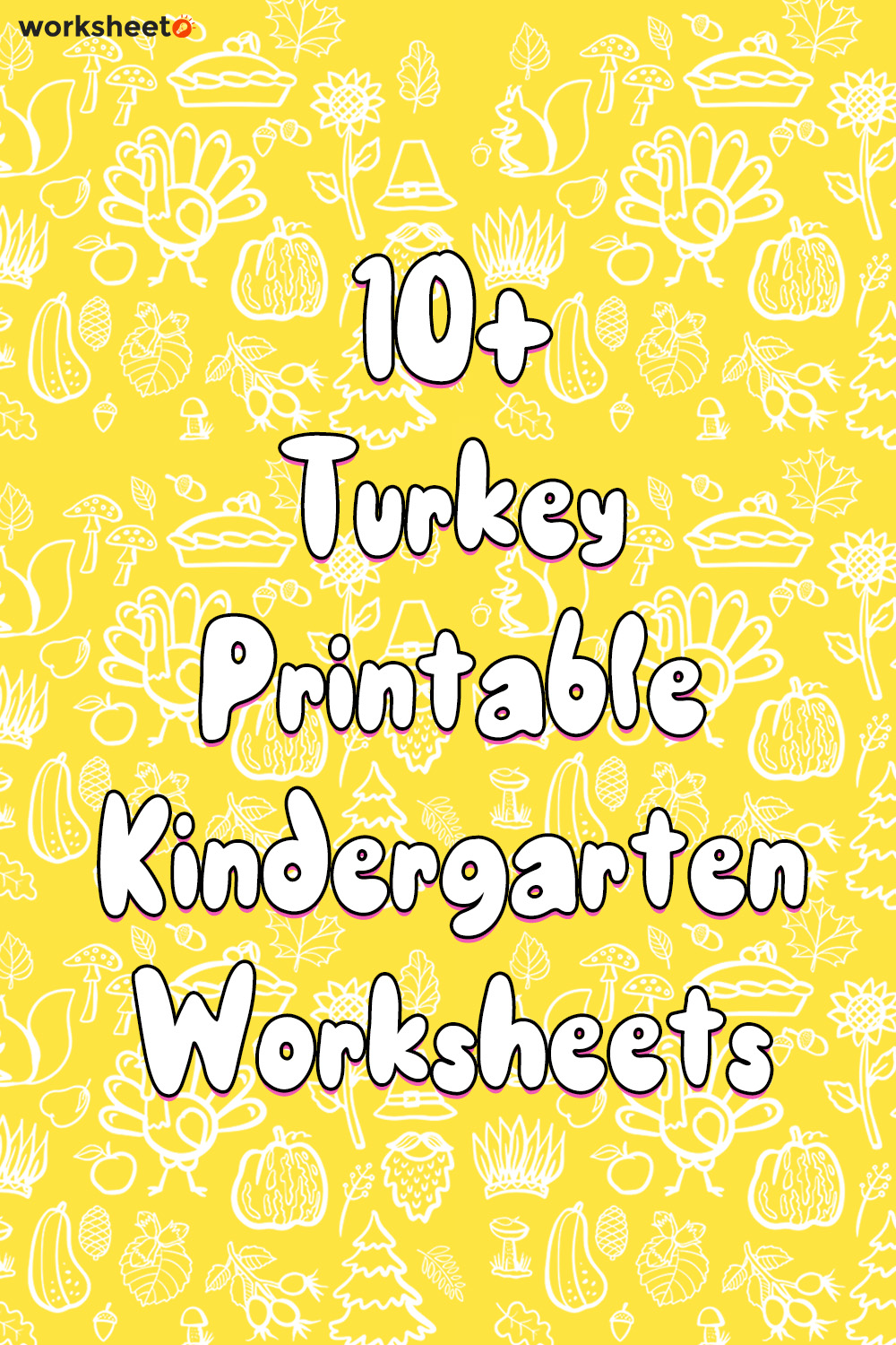 13 Turkey Printable Kindergarten Worksheets Free PDF At Worksheeto 13 Turkey Printable Kindergarten Worksheets Free PDF At Worksheeto